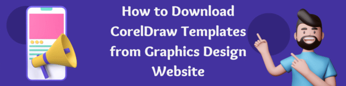 How to Download CorelDraw Templates - Graphics Design